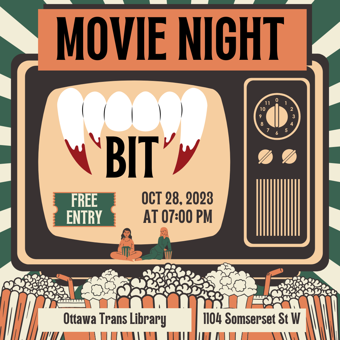 Movie Night: “Bit” | Ottawa Trans Library